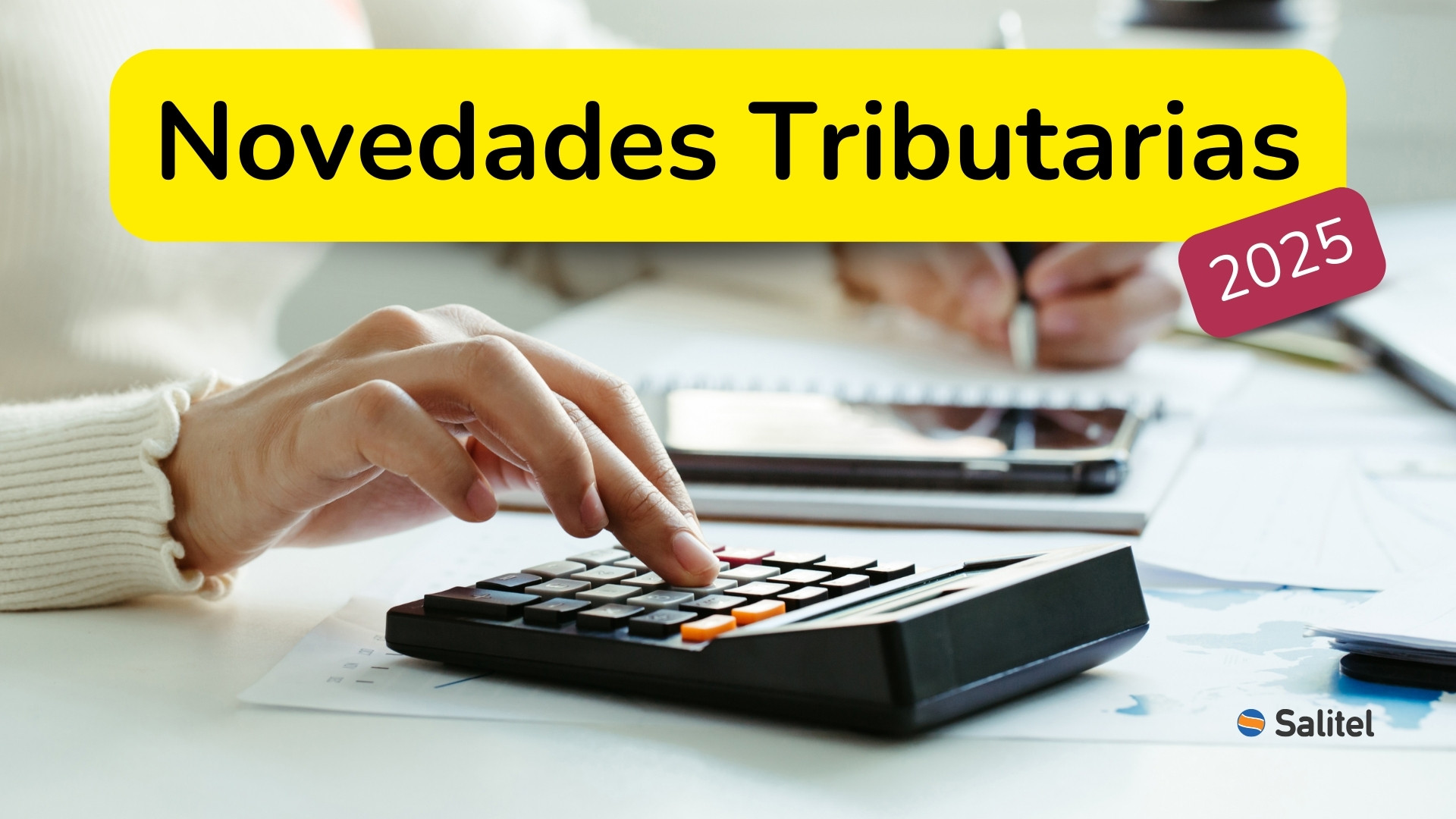 2025: Novedades en Legislación Tributaria - SALITEL